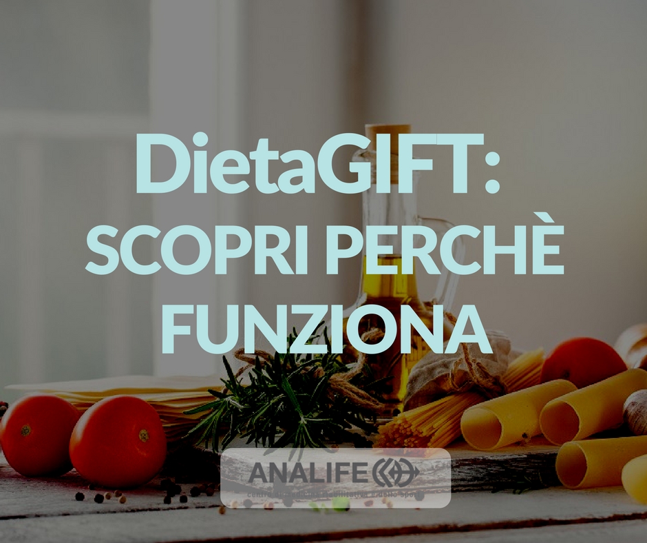 ANALIFE | DietaGIFT: scopri perché funziona - ANALIFE